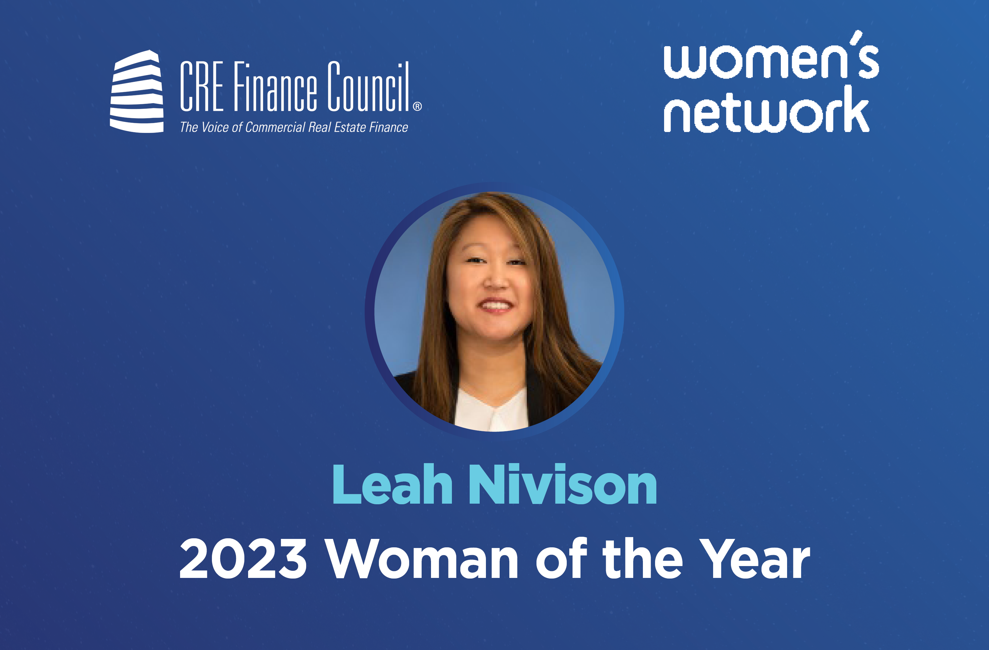 Leah Nivison Named CREFC’s Woman of the Year and Dan Olsen Receives ...